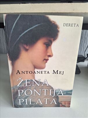 Žena Pontija Pilata - Antoneta Mej