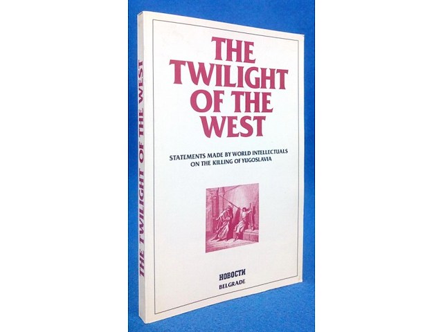 The Twilight of the West