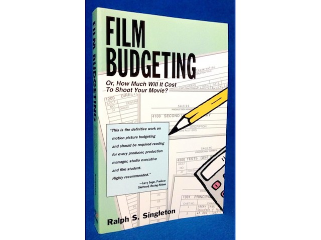 Film Budgeting - Ralph S. Singleton