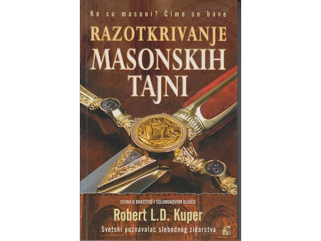 RAZOTKRIVANJE MASONSKIH TAJNI / KO SU MASONI? - KUPER