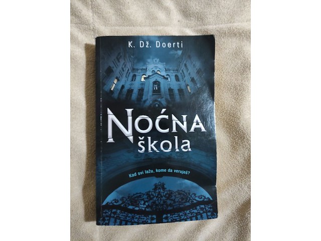 Noćna škola,K.Dž.Doerti