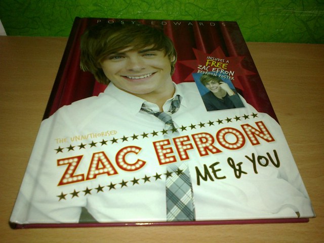 ZAC EFRON  The unauthorised Zac Efron