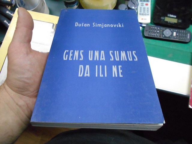 Dušan Simjanovski-Gens una sumus,Da ili ne