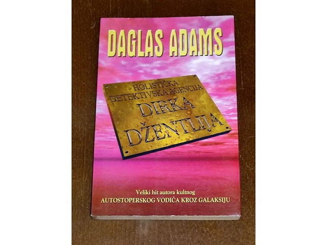 Daglas Adams: HOLISTIČKA DETEKTIVSKA AGENCIJA