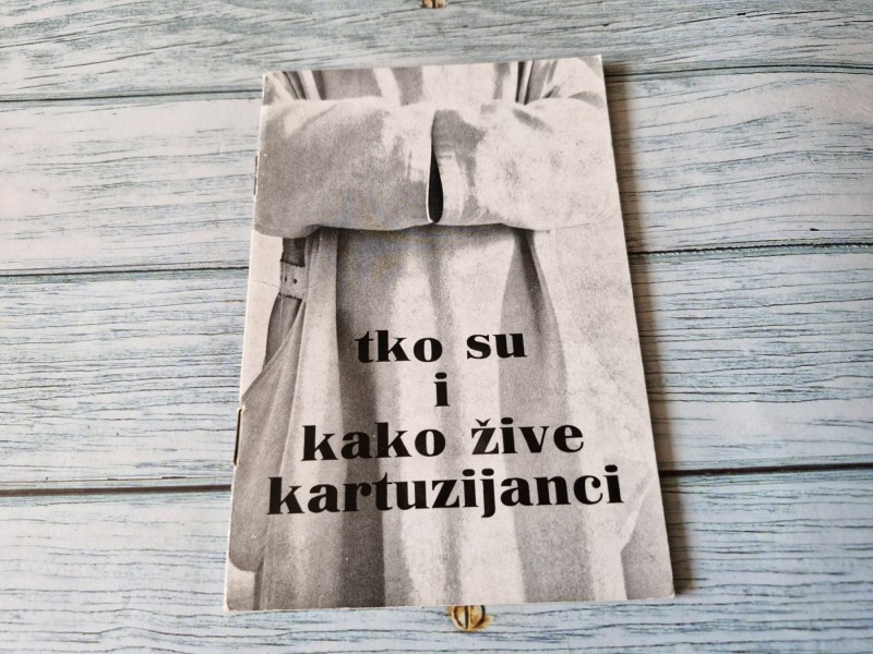 TKO SU I KAKO ŽIVE KARTUZIJANCI