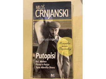 Miloš Crnjanski - Putopisi