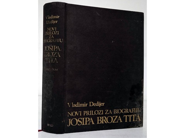 V.Dedijer-Novi prilozi za biografiju J.B.Tita 3.knjiga