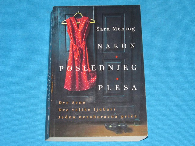 NAKON POSLEDNJEG PLESA Sara Mening