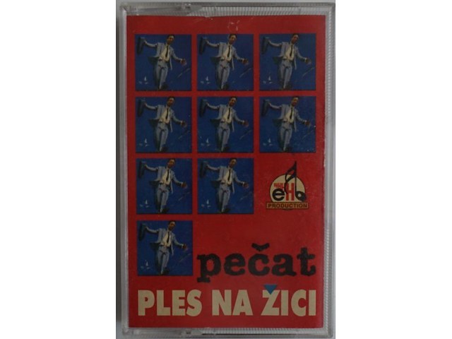 Pečat - Ples na žici