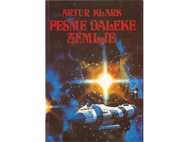 Artur Klark - PESME DALEKE ZEMLJE