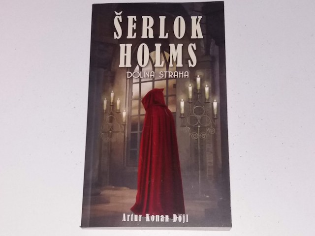 SERLOK HOLMS - DOLINA STRAHA