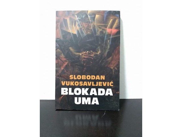 Blokada uma Slobodan Vukosavljević