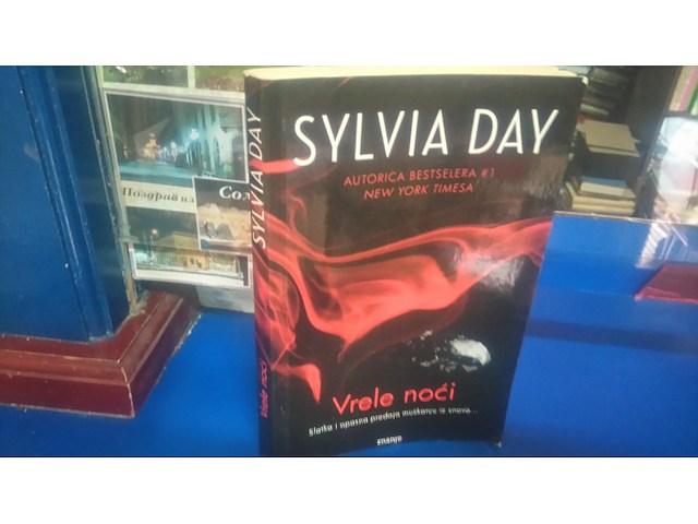 VRELE NOĆI  -Sylvia Day