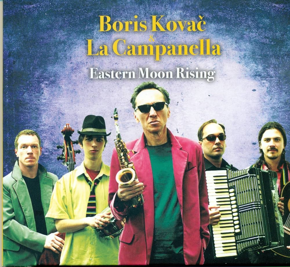 Various Artists – Boris Kova? & La Campanella – Eastern Moon Rising