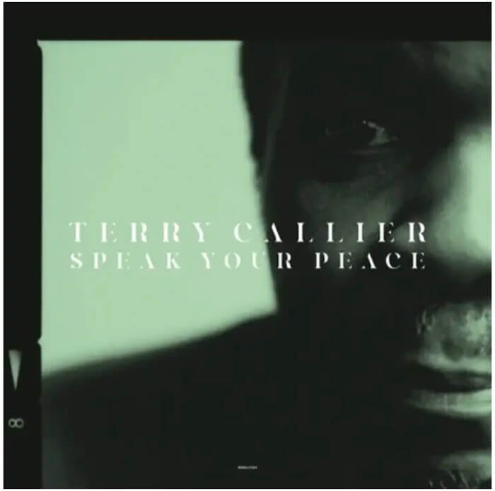 Terry Callier – Speak Your Peace