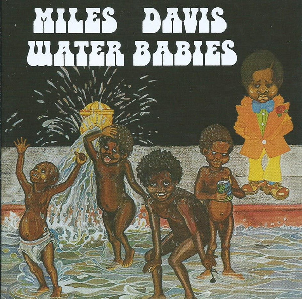 Miles Davis – Water Babies