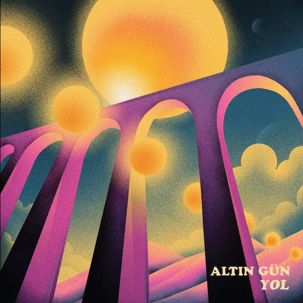 Altin Gün – Yol