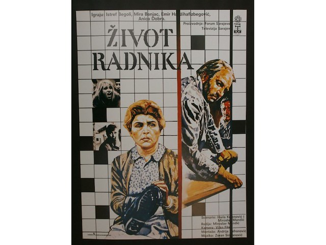 ŽIVOT RADNIKA (1987) Mira Banjac Anica Dobra FILMSKI PLAKAT