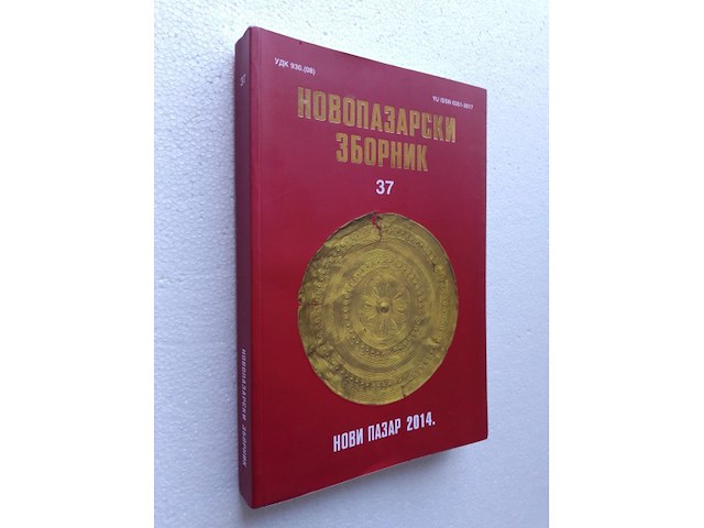 NOVOPAZARSKI ZBORNIK 37 - 2014 GODINE