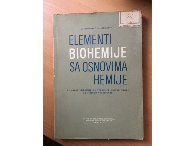 ELEMENTI BIOHEMIJE SA OSNOVIMA HEMIJE *