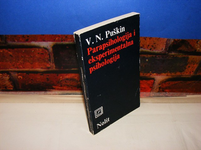 PARAPSIHOLOGIJA I EKSPERIMENTALNA PSIHOLOGIJA V.N.Puški