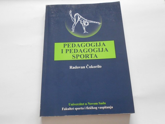 Pedagogija i pedagogija sporta,R.Čokorilo, FSFV UNS