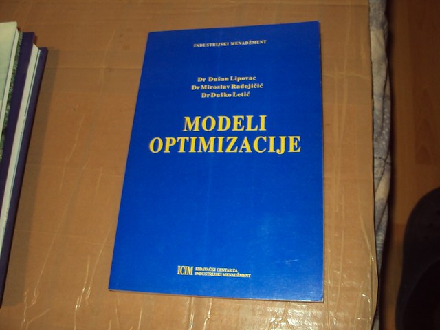 Modeli optimizacije Lipovac Radojičić Letić