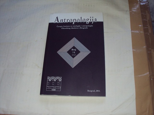 Antropologija  časopis broj 14,sv.2 Beograd 2014