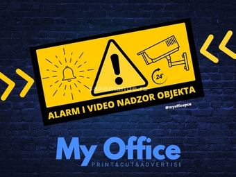 Nova nalepnica UPOZORENJE,ALARM I VIDEO NADZOR!