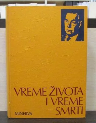 VREME ŽIVOTA I VREME SMRTI – ERIH MARIJA REMARK