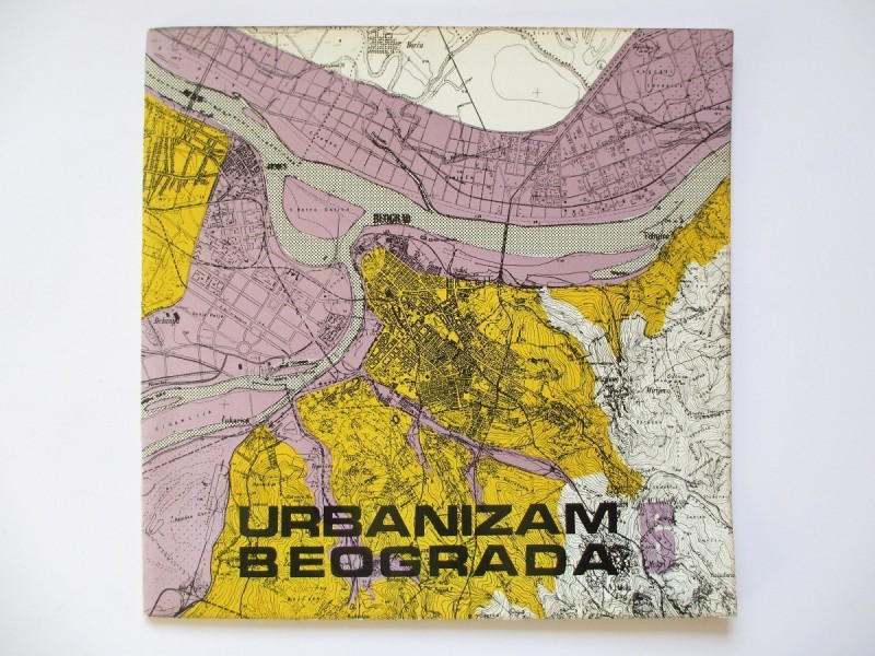 Urbanizam Beograda br. 6 (Godina 1970)