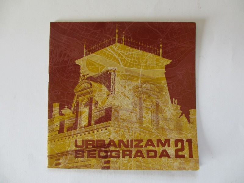 Urbanizam Beograda br. 21 (Godina 1973)