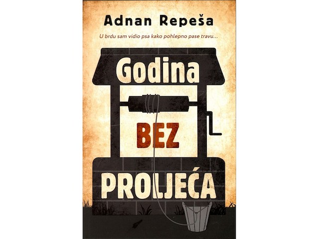 Adnan Repeša - GODINA BEZ PROLJEĆA (novo!)
