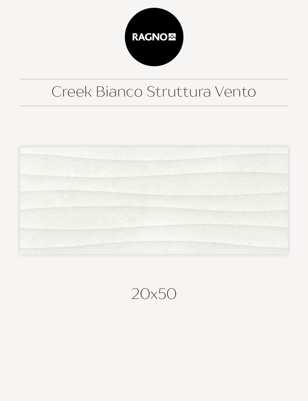 RAGNO CREEK BIANCO STRUTT VENATO R3RL 20X50