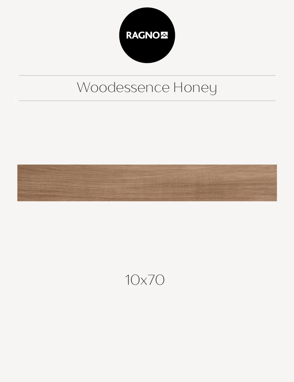 RAGNO WOODESSENCE HONEY R4MF 10X70