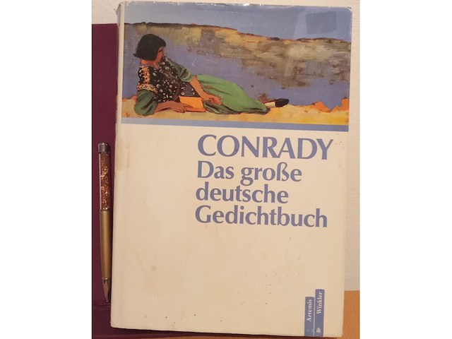 DAS GROSE DEUTSCHE GEDICHTBUCH - KARL OTTO CONRADY