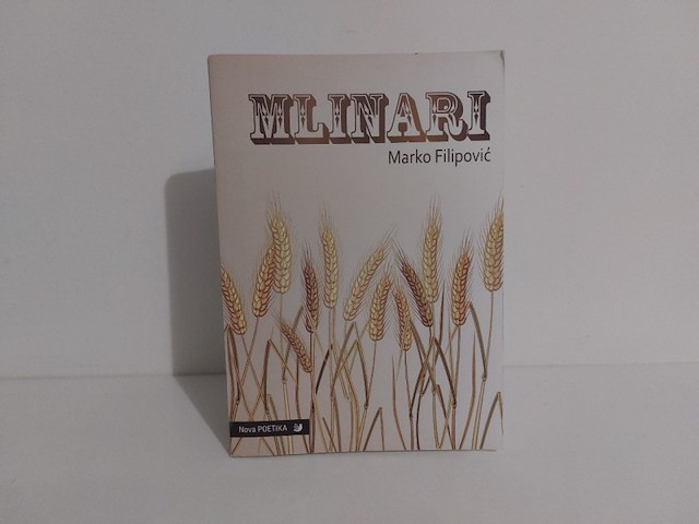 Mlinari - Marko Filipović