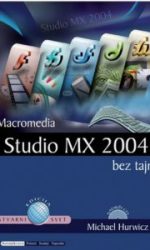 Studio MX 2004 – Bez Tajni Od Michael Hurwicz