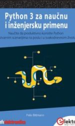 Python 3 Za Naučnu I Inženjersku Primenu Od Felix Bittmann