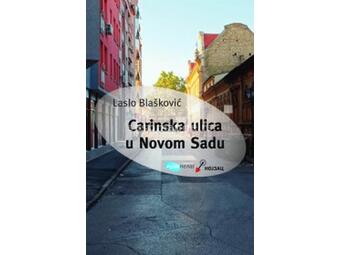 Carinska ulica u Novom Sadu