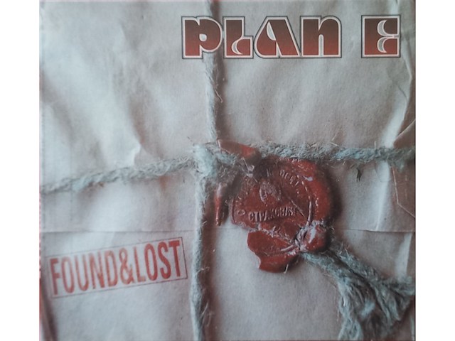 Plan E - Found &; Lost