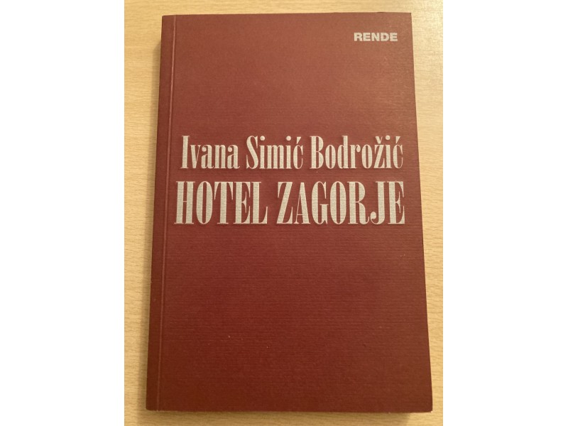 Ivana Simić Bodrožić - Hotel Zagorje