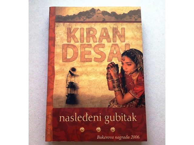 Kiran Desai - NASLEĐEN GUBITAK