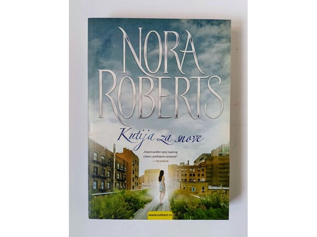 KUTIJA ZA SNOVE - Nora Roberts