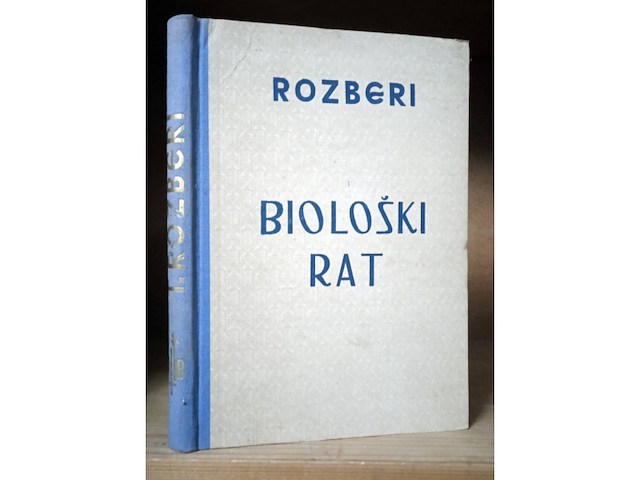 BIOLOSKI RAT - ROZBERI