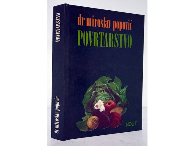 POVRTARSTVO - Prof.dr Miroslav Popović