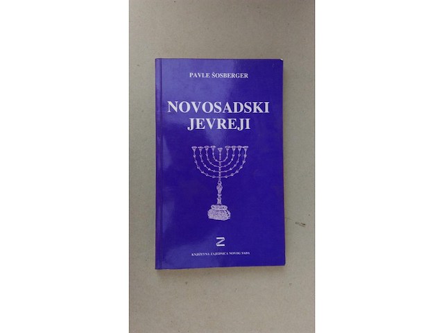 Novosadski Jevreji - Pavle Šosberger
