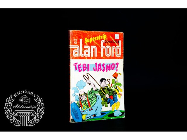 Alan Ford Broj 460 Tebi jasno