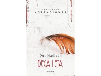 Deca leta (Treći deo serijala Kolekcionar)