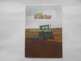 Knjiga:Moj traktor, svet poljoprivrednih mašina, RES trade, 2007. odlično stanje,218str.,tvrdi povez